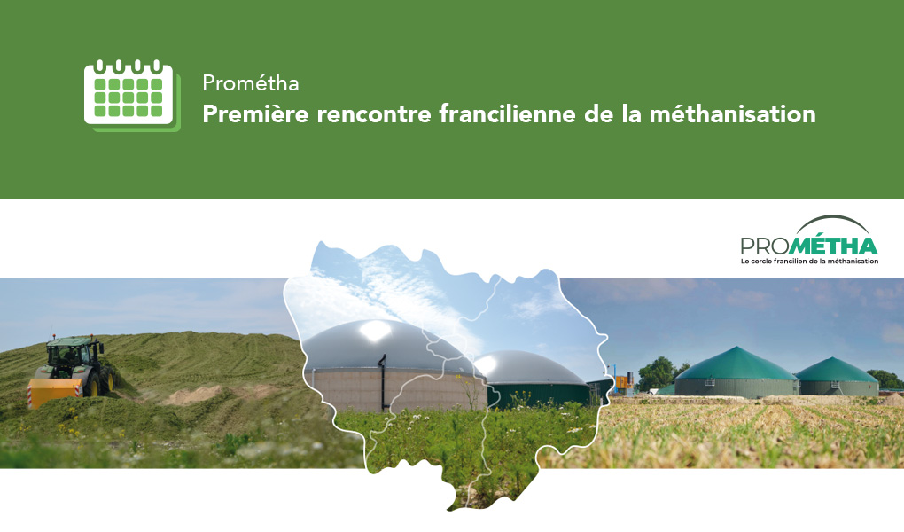Première rencontre francilienne de la méthanisation